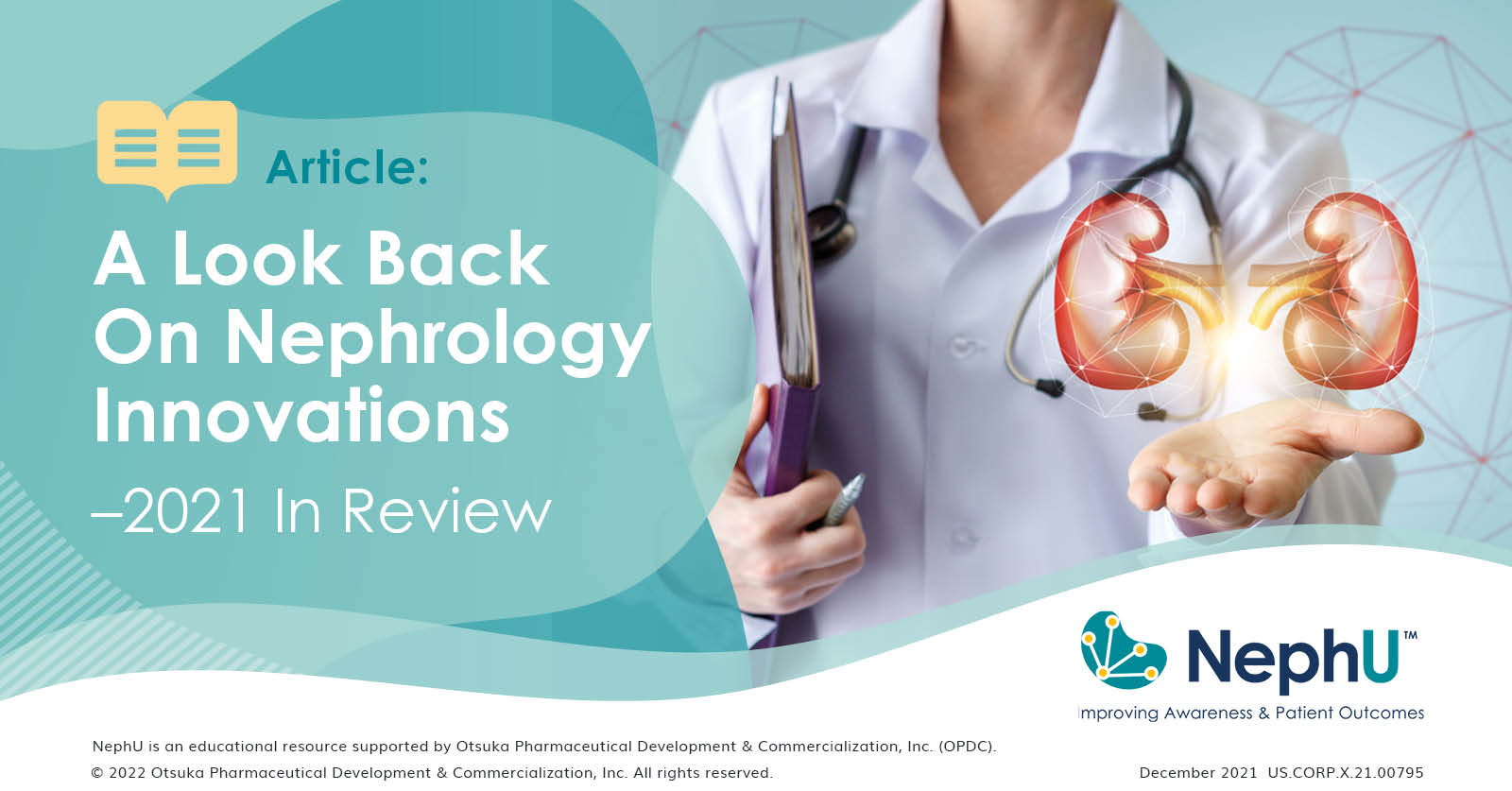 A Look Back On Nephrology Innovations - 2021 In Review - NephU